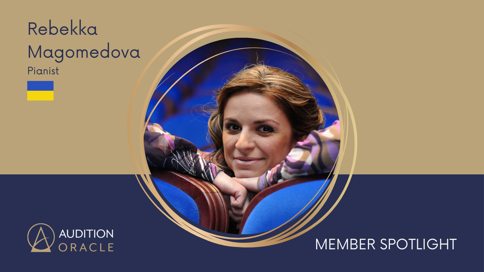 Member Spotlight: Rebekka Magomedova - Pianist | Audition Oracle