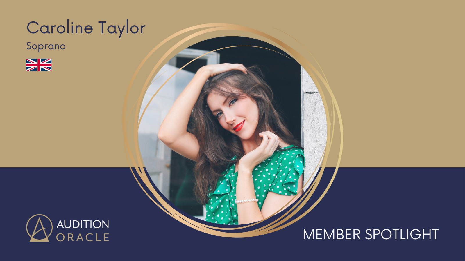 Member Spotlight: Caroline Taylor - soprano | Audition Oracle