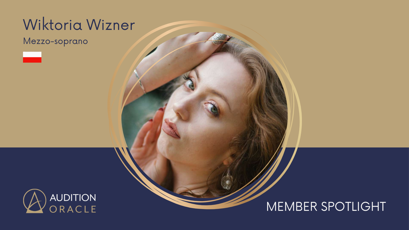 Member Spotlight: Wiktoria Wizner - Mezzo Soprano | Audition Oracle