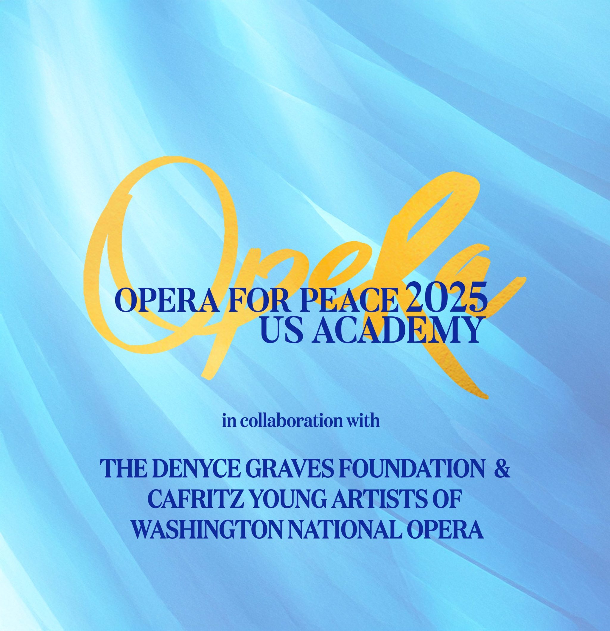 Opera for Peace Academy - US 2025, Opera for Peace | Audition Oracle